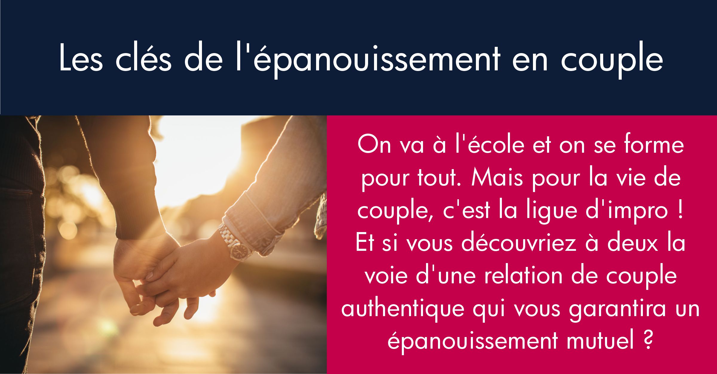 Les clés de l'épanouissement en couple